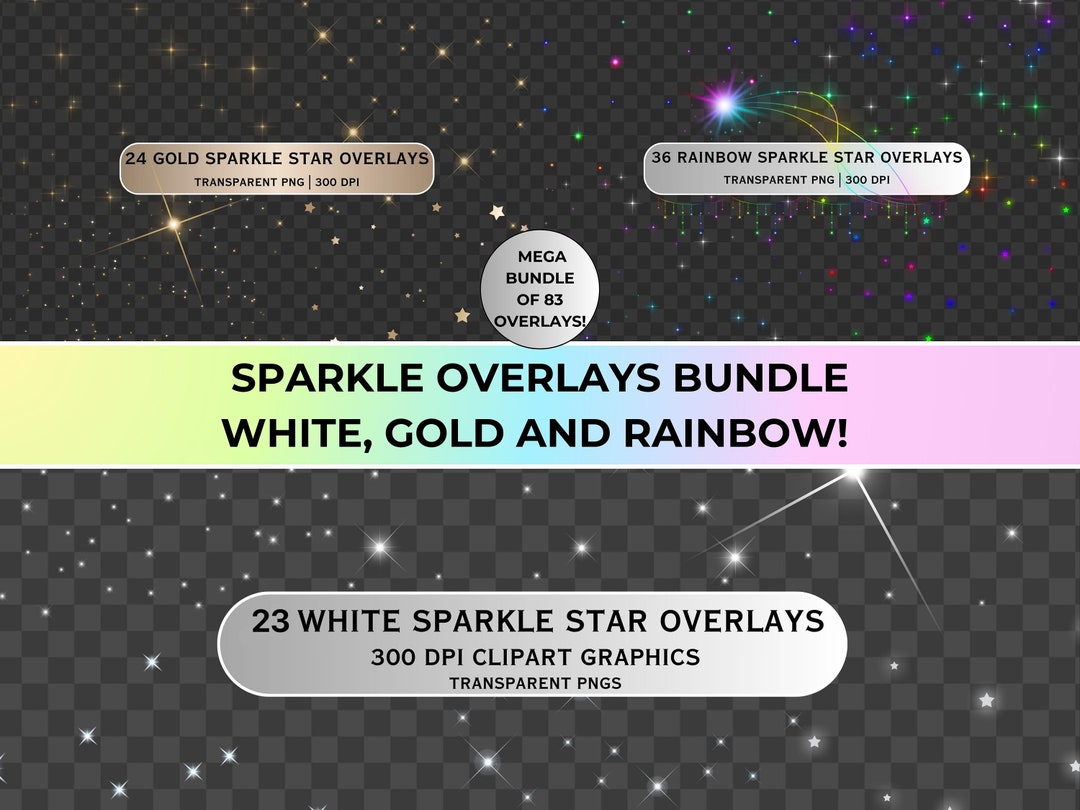 Gold, Rainbow and White Sparkle Overlays BUNDLE, Star Overlays ...