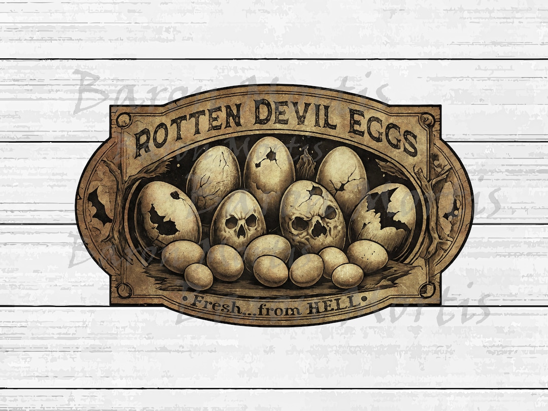 Rotten Devil Eggs Printable Label, Fresh Eggs Vintage Label, Horror ...