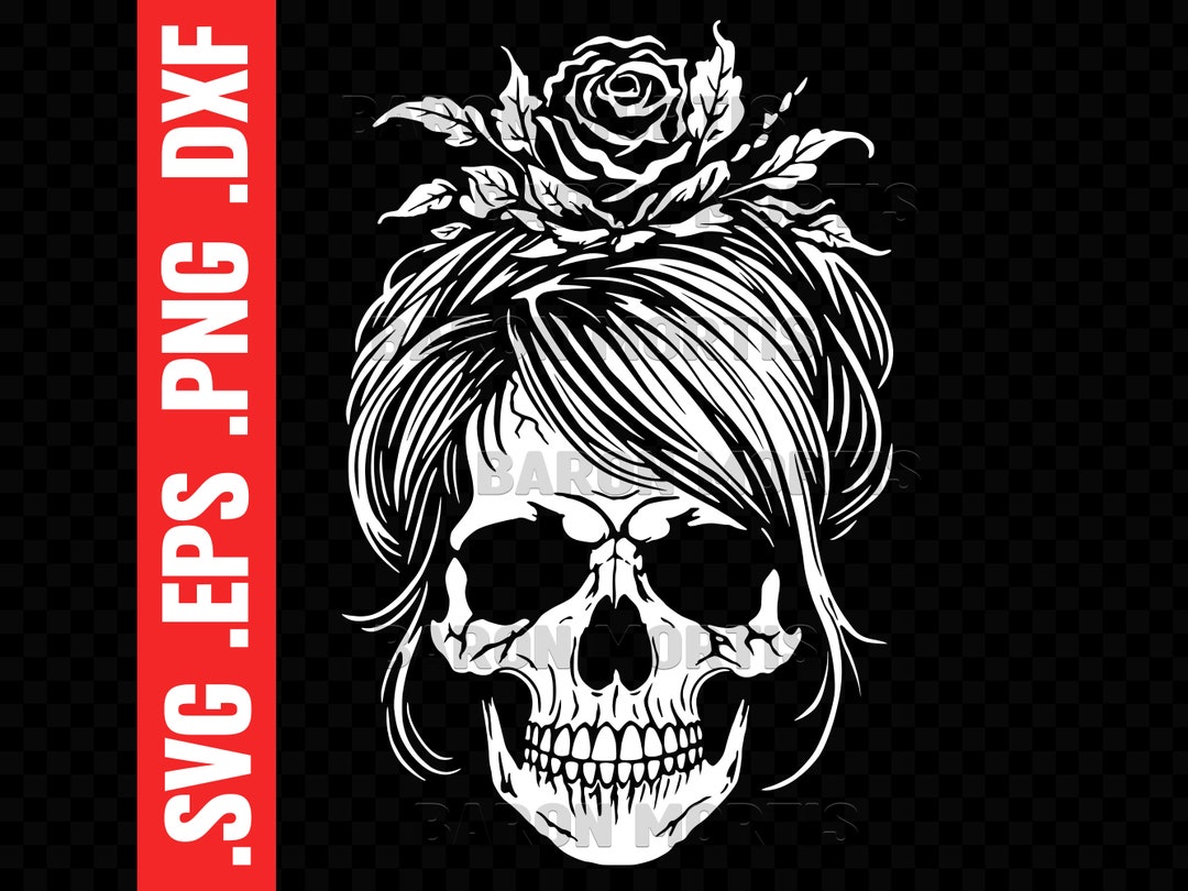 Momma Skull SVG, Messy Bun Skull PNG, Funny Woman Skull Vector, Mum ...