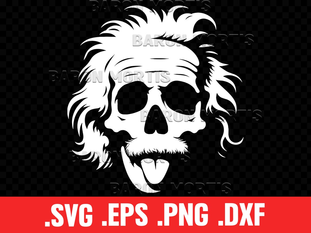Albert Einstein Skull SVG, Mad Scientist PNG, Physics Student Shirt ...