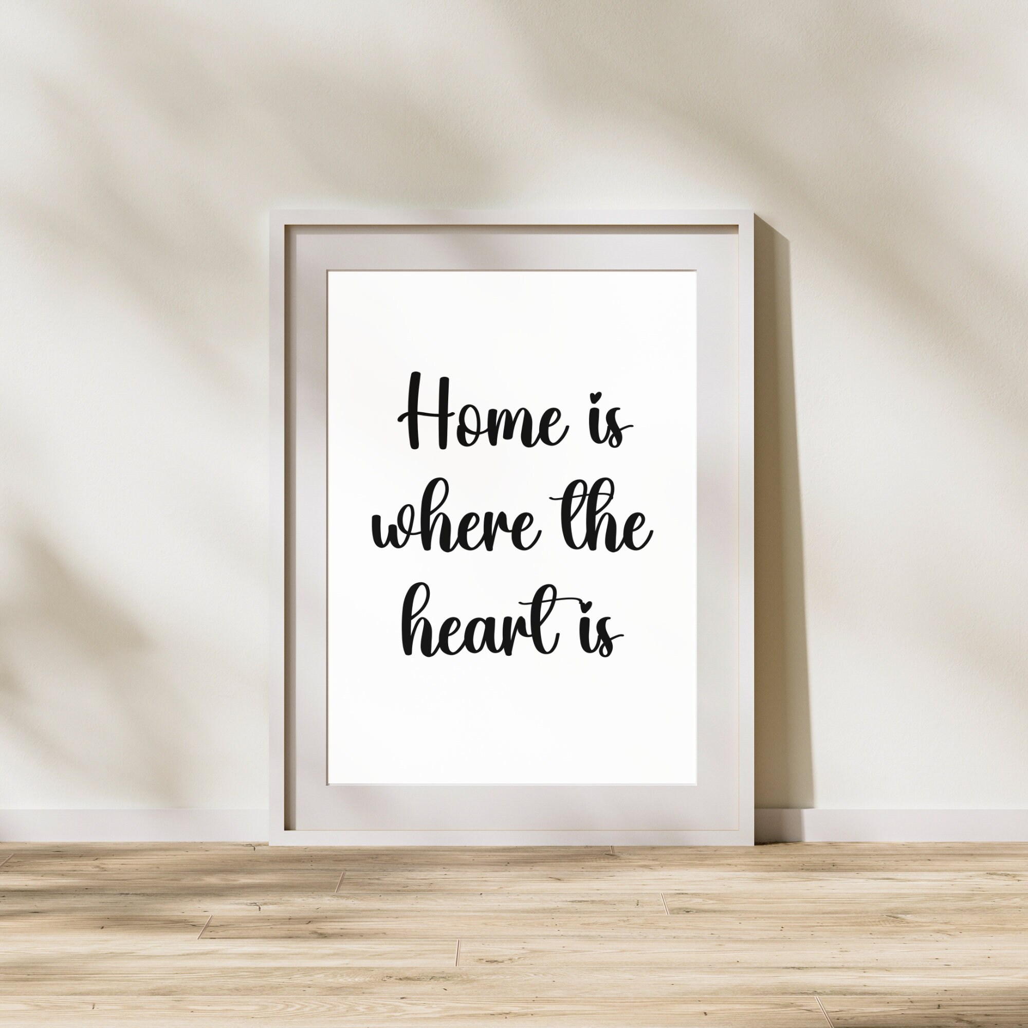 Home is Where the Heart is Printable Art, New Home Gift, Last Minute ...