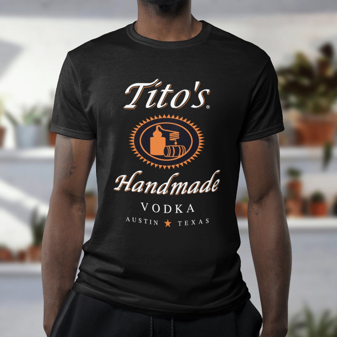 Tito's Vodka Softstyle T-shirt - Unisex - S to 3XL Sizing - Perfect ...
