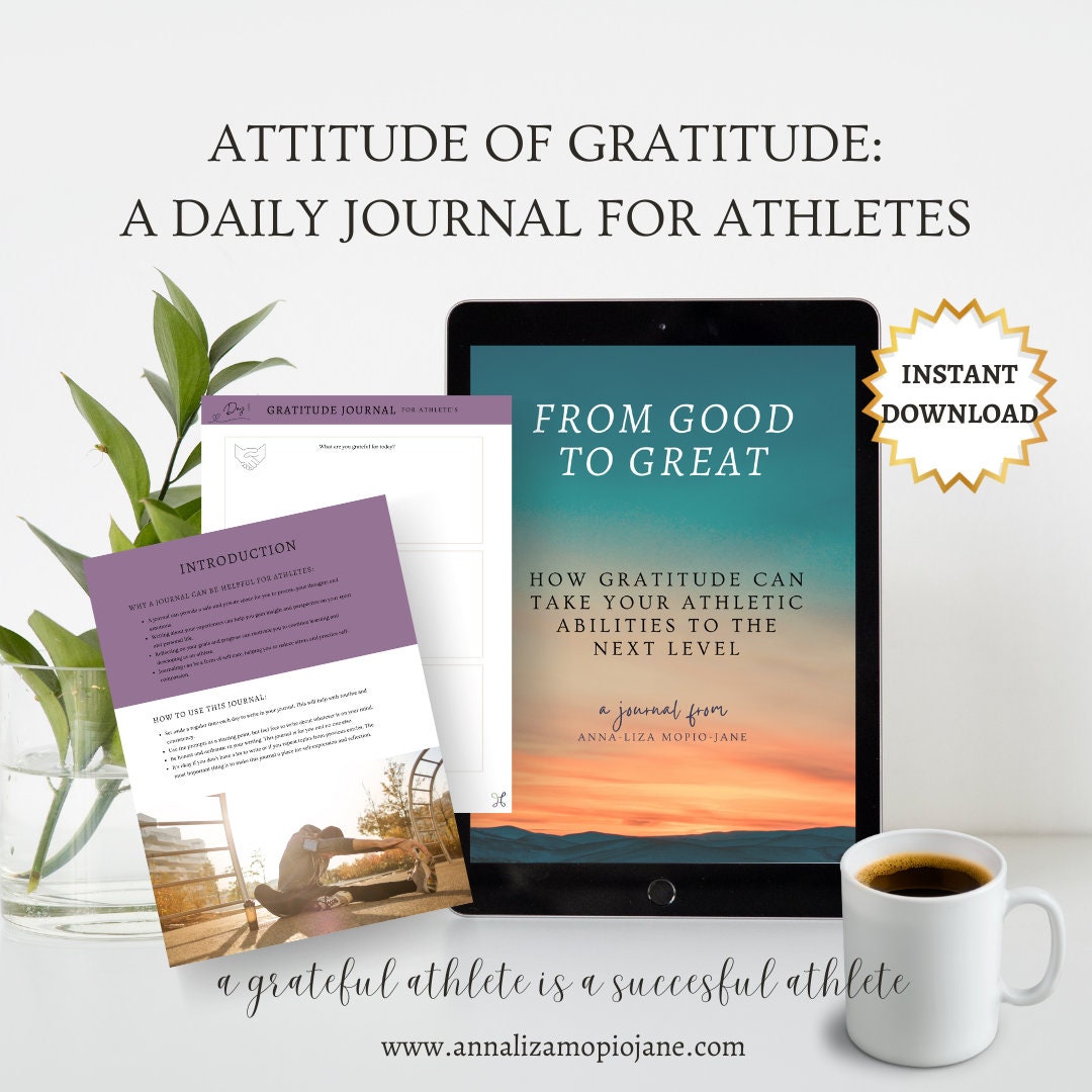 Attitude of Gratitude: A Daily Journal for Athletes | High Performing ...