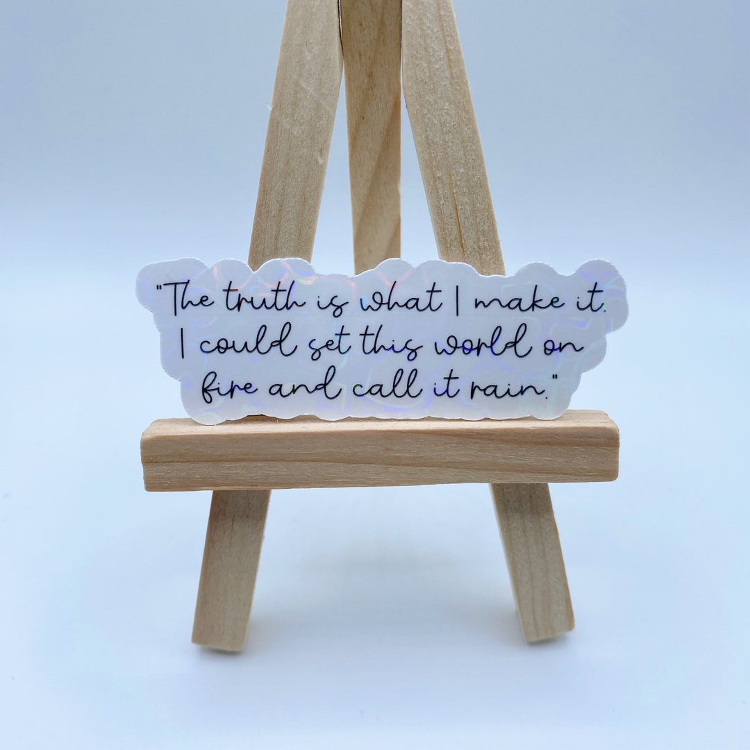 The Truth is What I Make It Sticker Red Queen Inspired Quote Sticker ...