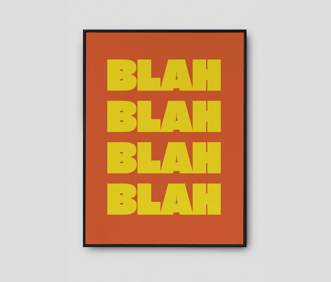 Too Much Talking Poster blah Blah Blab - Etsy