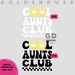 Aunt Png Designs | Aunt Png, Aunt Svg, Family Png, Family Svg, Cool ...
