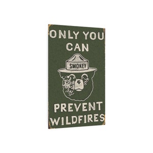 Smokey the Bear Metal Art Sign, Smokey Metal Art Sign, Classic Smokey ...