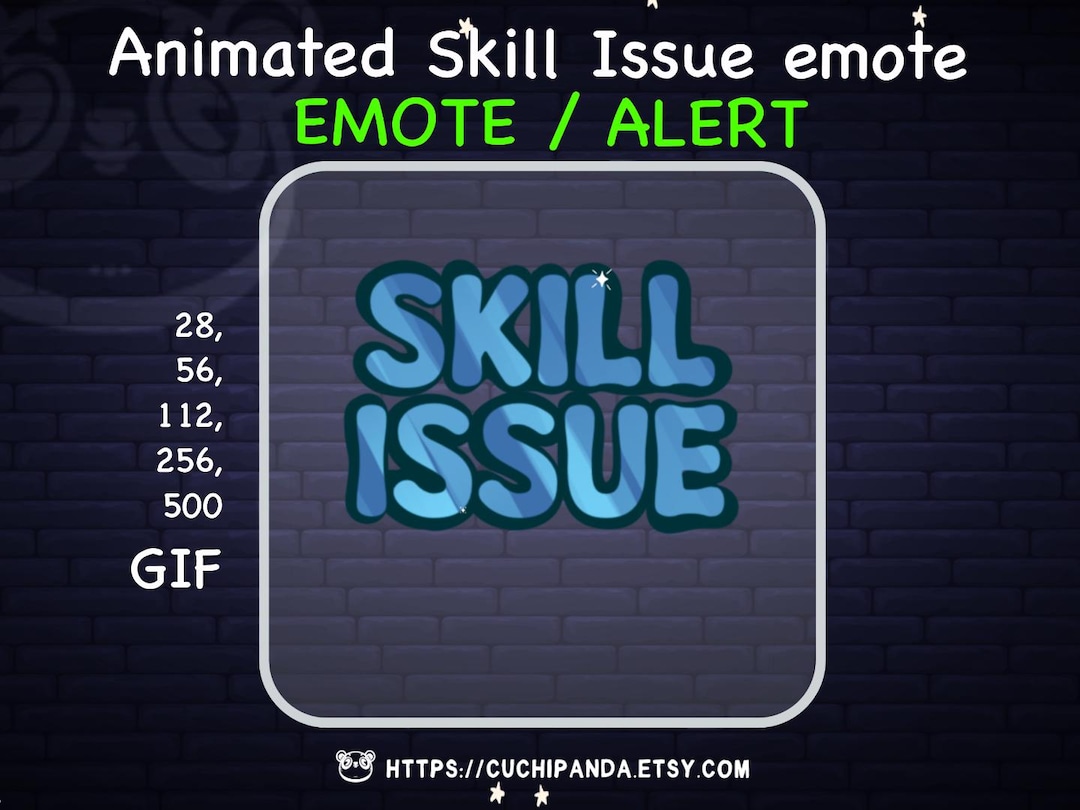 Animated Emote, Skill Issue Emote, Alert, Twitch Decor - Etsy