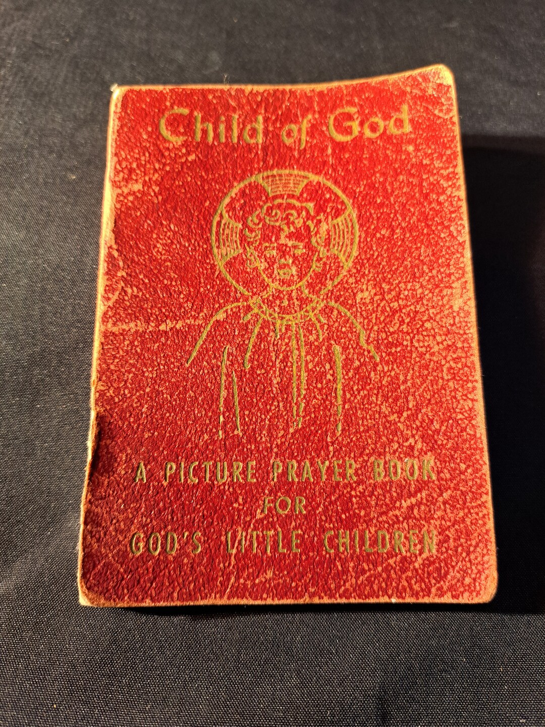 1950s PRAYER Book Child of GOD Rare 1950s Picture Prayer Book ...