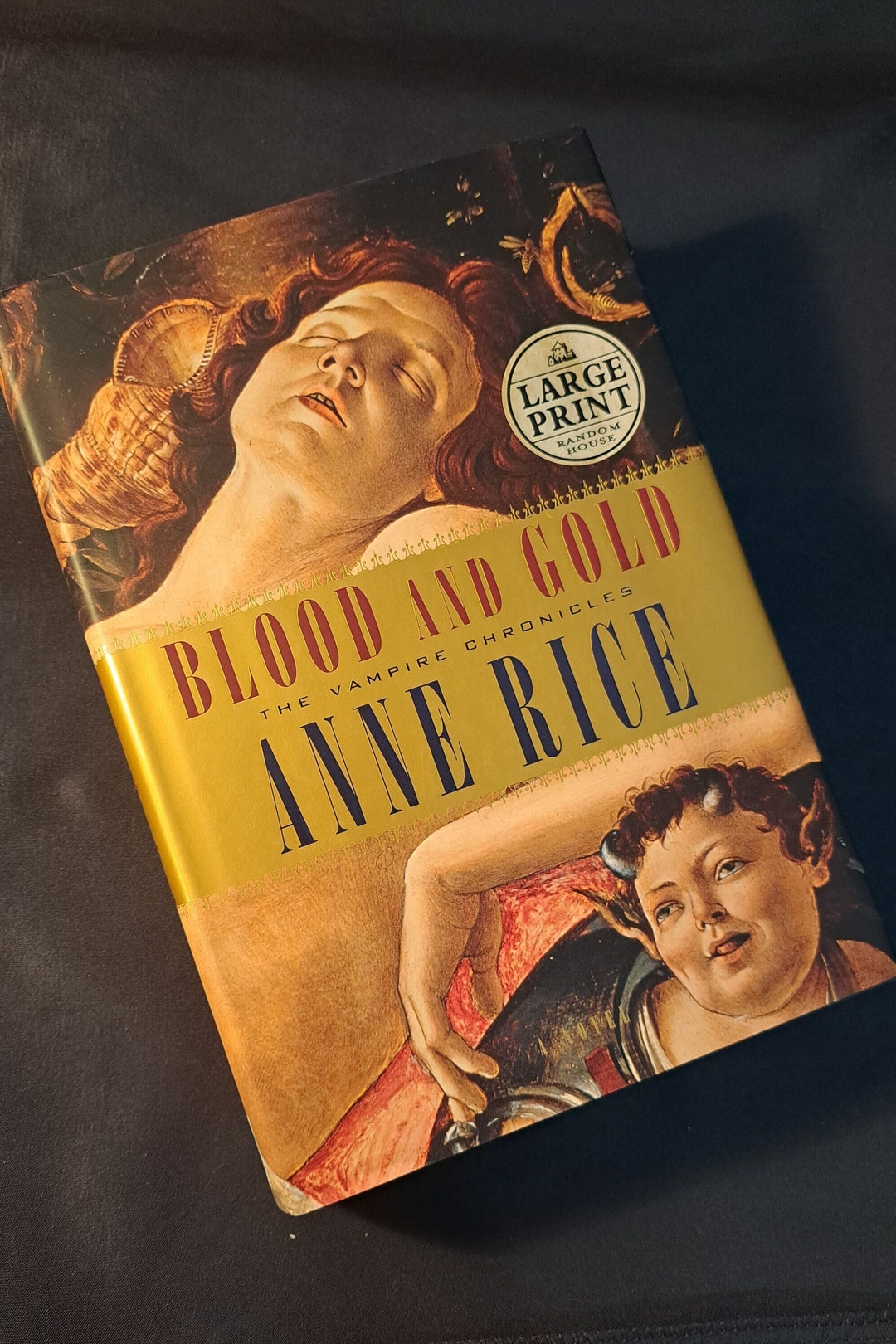 Anne Rice 1st Edition Book BLOOD and GOLD HC Vampire Chronicles Novel ...