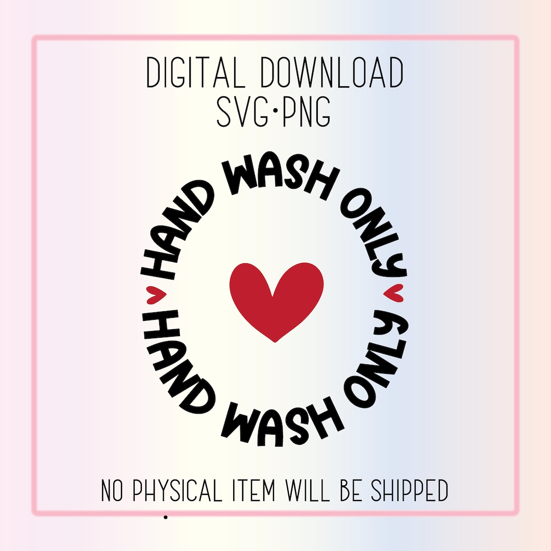 Hand Wash Only Svg | Hand Wash Svg | Svg| Svg Files | UV DTF Files ...