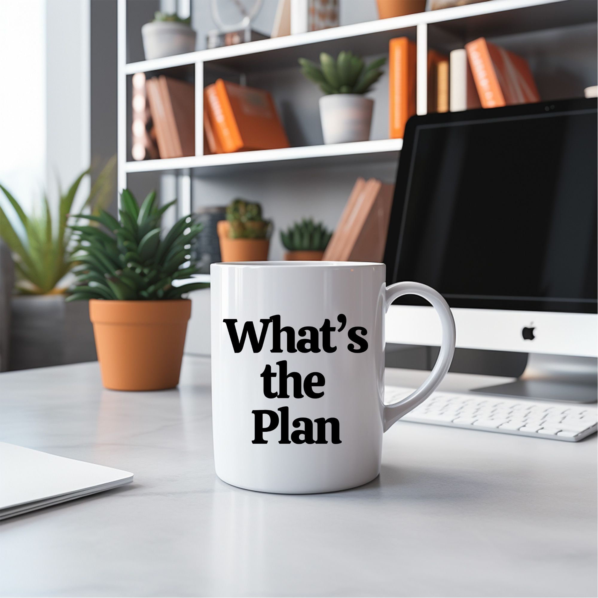 What's the Plan Mug, Inspirational Mug, Motivational Mug, Positive ...