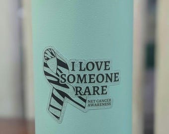 I Love Someone Rare - Neuroendocrine Carcinoid Cancer Awareness Glitter ...
