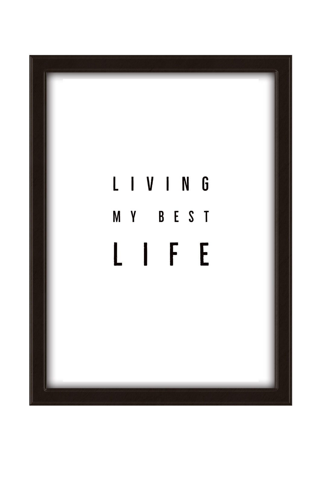 Living My Best Life - Digital Download Poster - Etsy