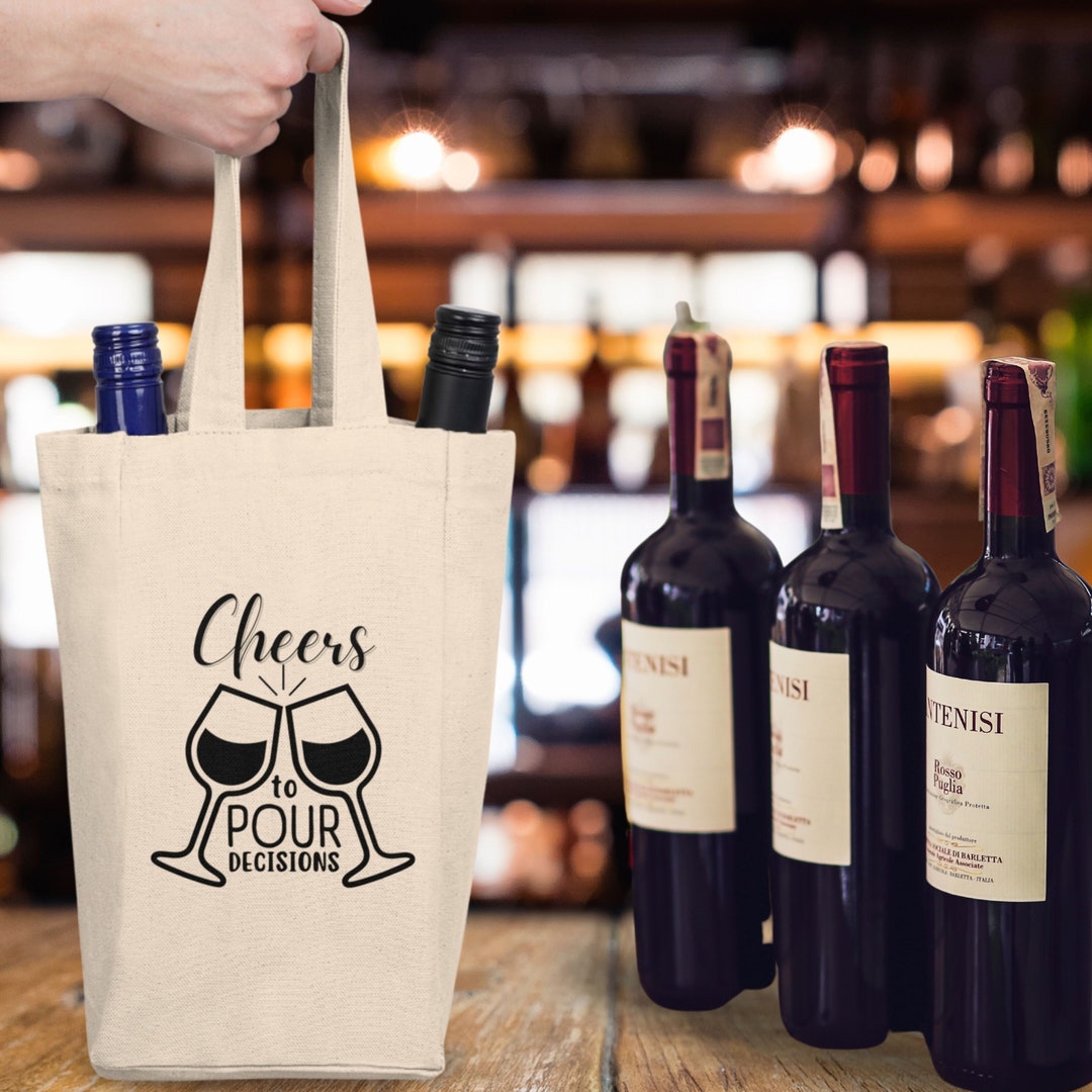 Cheers to Pour Decisions Wine Tote Cute Wine Tote Gift for Wine Lover ...