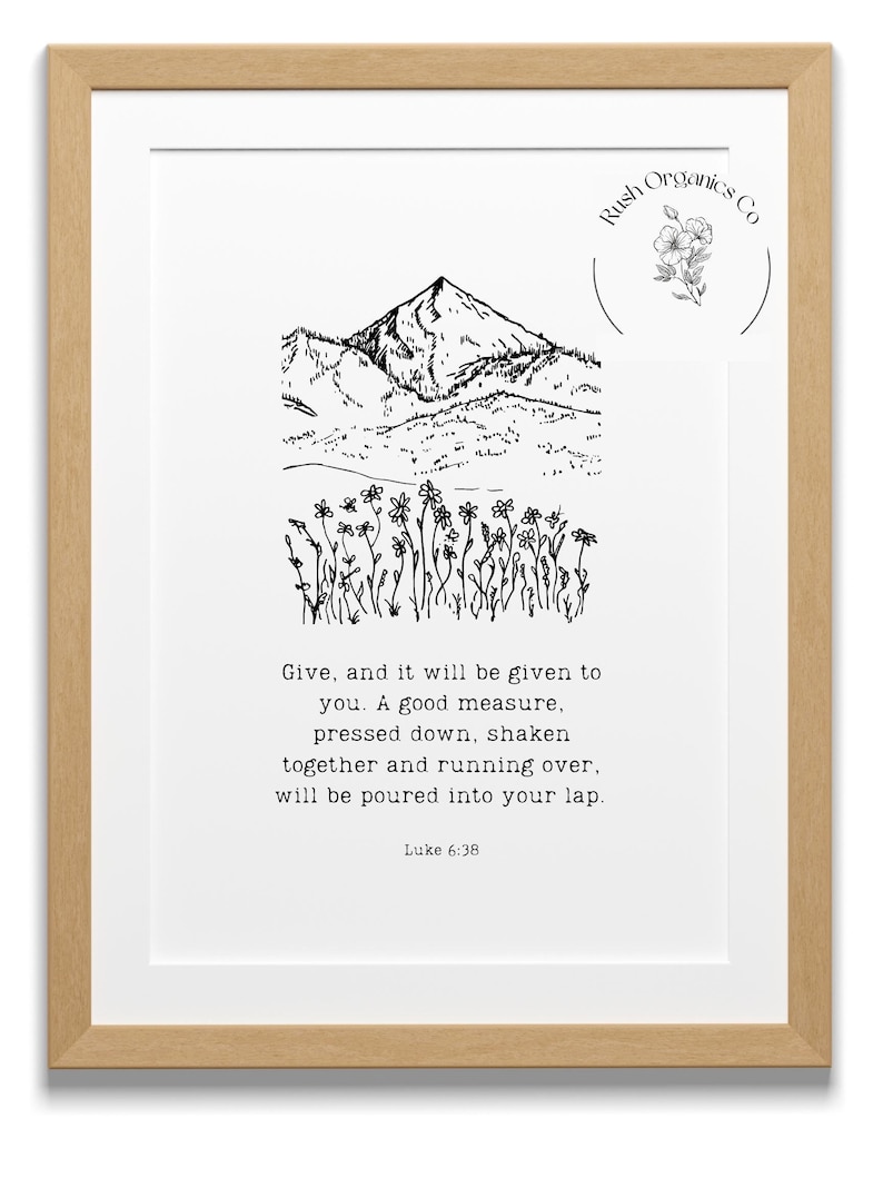 Luke 6:38, Bible Verse Art, Give and It Will Be Given to You (NIV ...