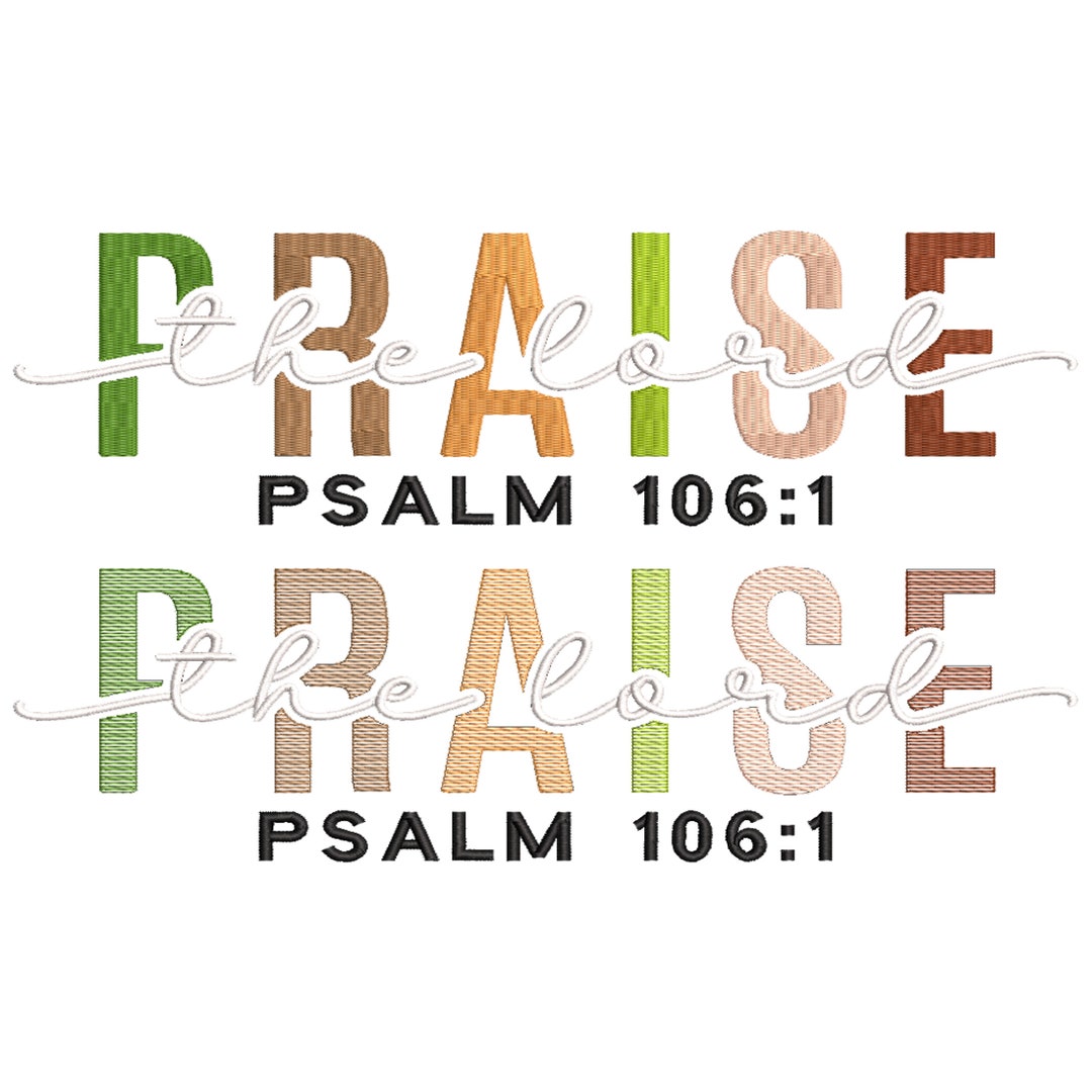 Psalm Embroidery Design, 13 Sizes, Praise the Lord Machine Embroidery ...