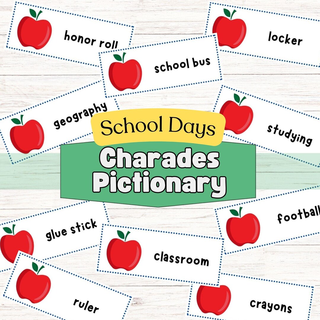 School Days Charades Pictionary Printable Game, Happy Classroom Party ...