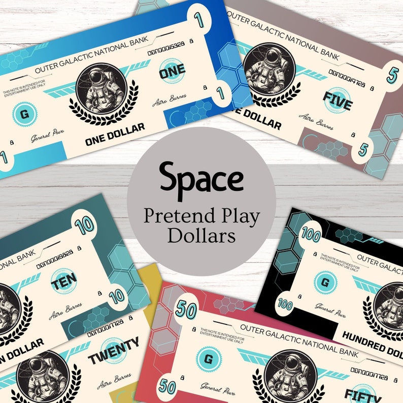 Printable Pretend Play Money, Currency Dollar, Astronaut Outer Space ...