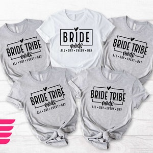 Bride Mode on Shirt, Bride Tribe Mode Shirt, Wedding Shirt, Team Bride ...