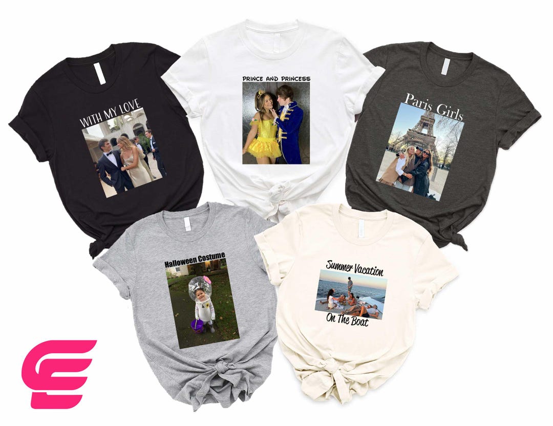 Custom Text and Photo Shirt, Custom Picture Shirt, Personalized T-shirt ...