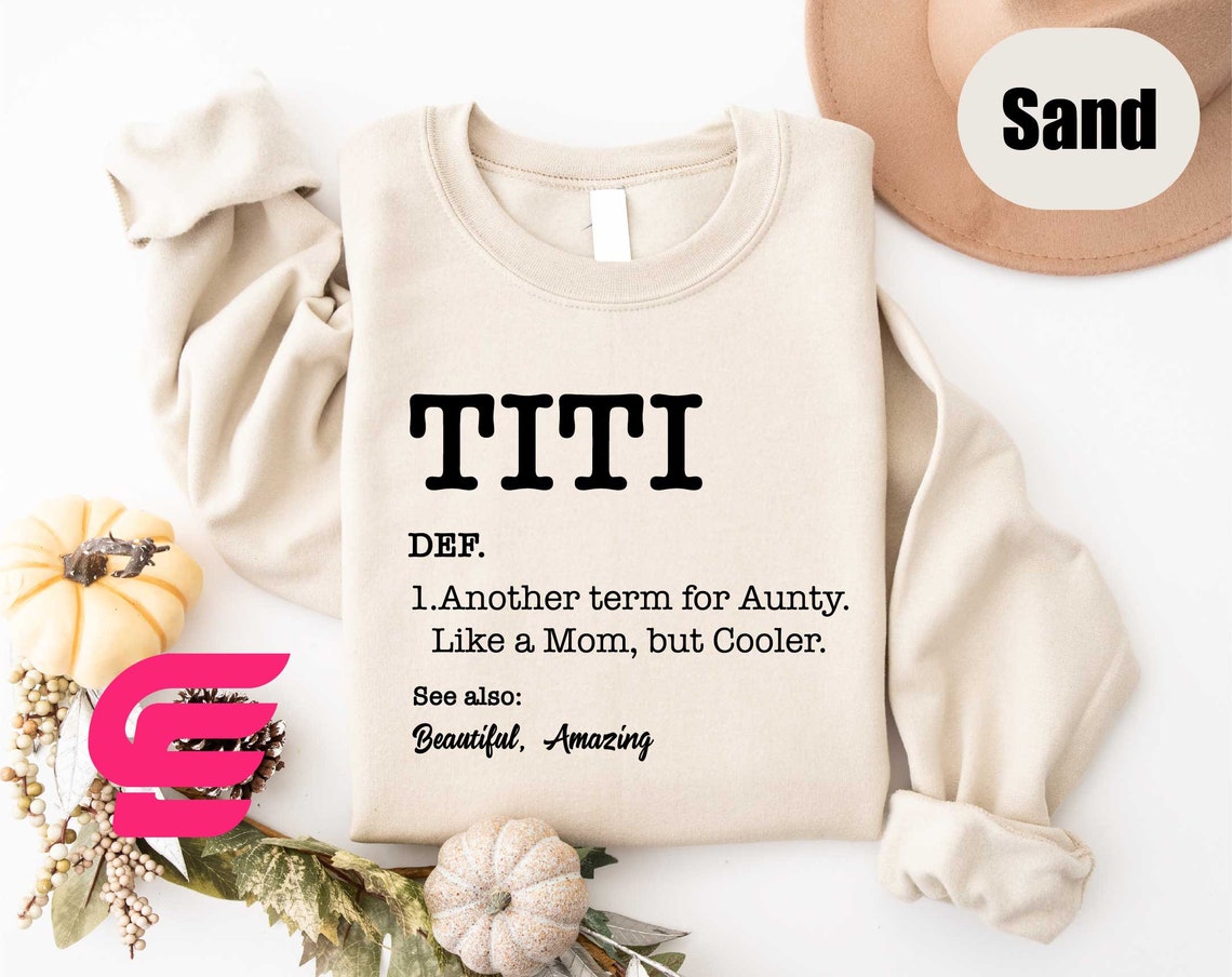 Titi Noun Shirt, Titi Definition Shirt, Auntie Shirt, Family Shirts ...