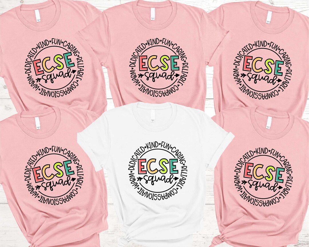 ECSE Teacher Shirt, ECSE Squad Shirt, ECSE Shirts, Ecse Tshirt, Teacher ...