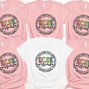 ECSE Teacher Shirt, ECSE Squad Shirt, ECSE Shirts, Ecse Tshirt, Teacher ...