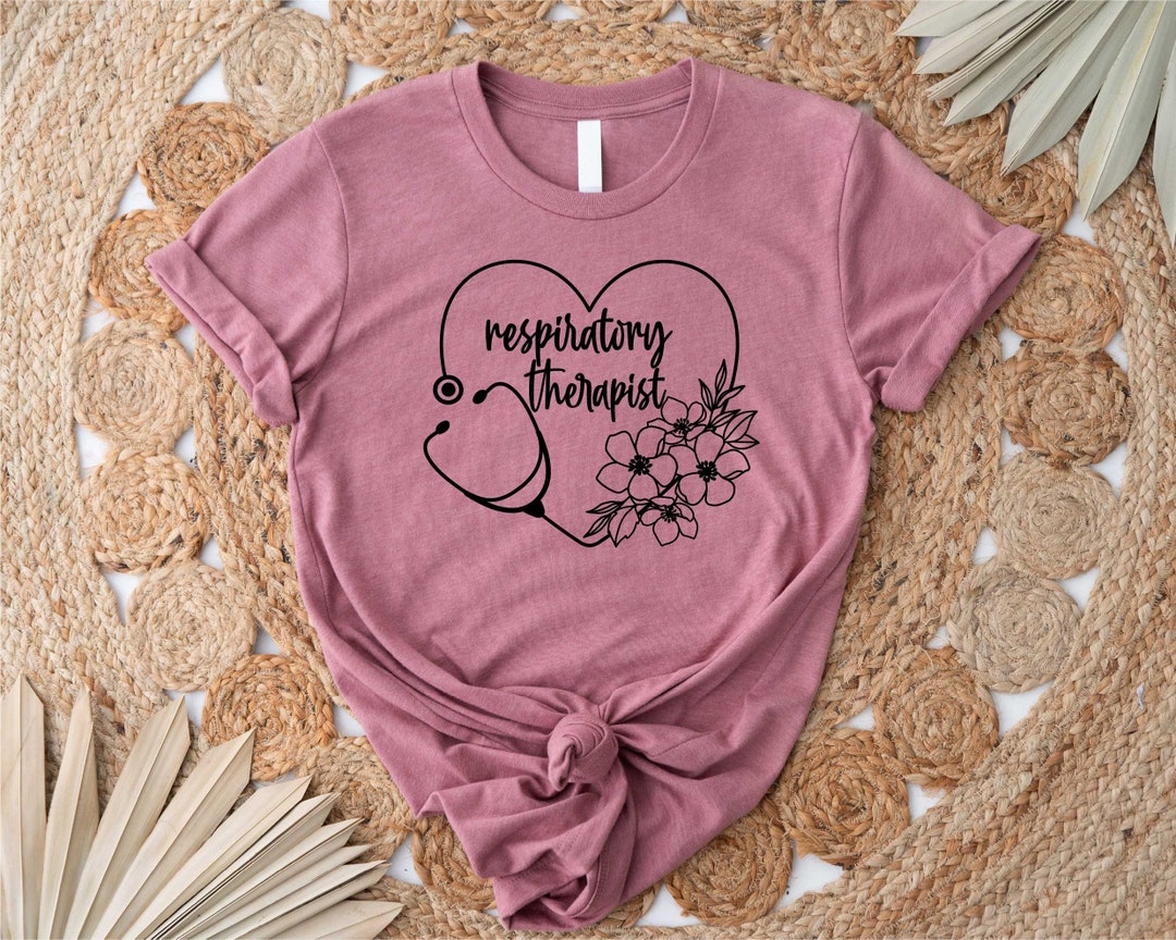 Respiratory Therapist Shirt, Respiratory Therapy Shirt, Pulmonologist ...