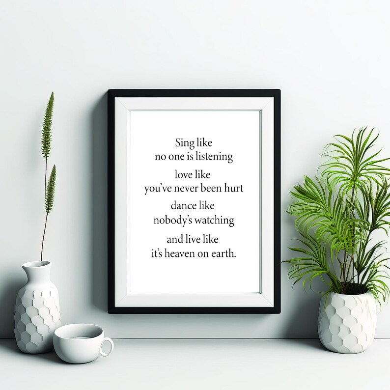 Sing Like No One is Listening Uplifting Inspirational Quote. Beautiful ...