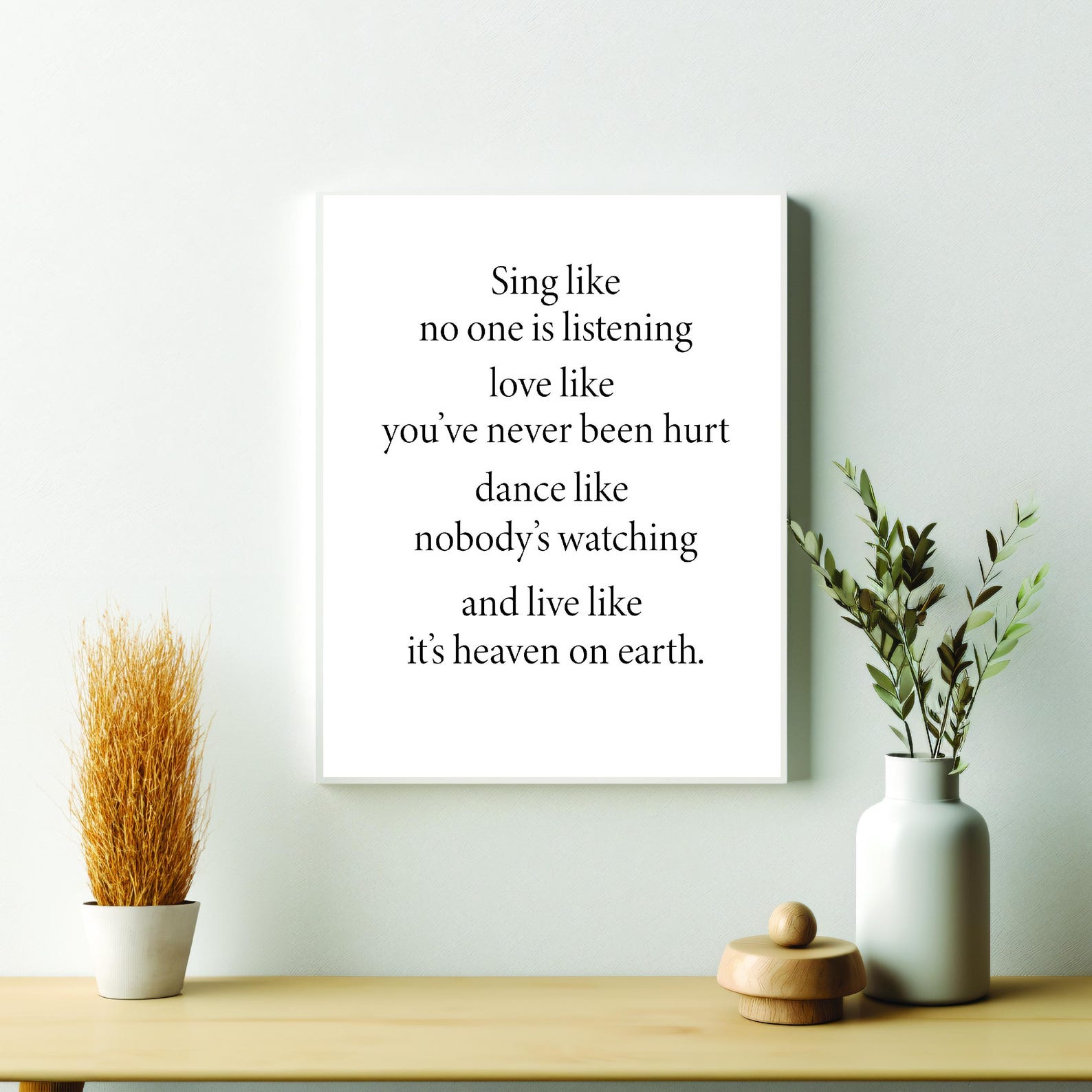 Sing Like No One is Listening Uplifting Inspirational Quote. Beautiful ...