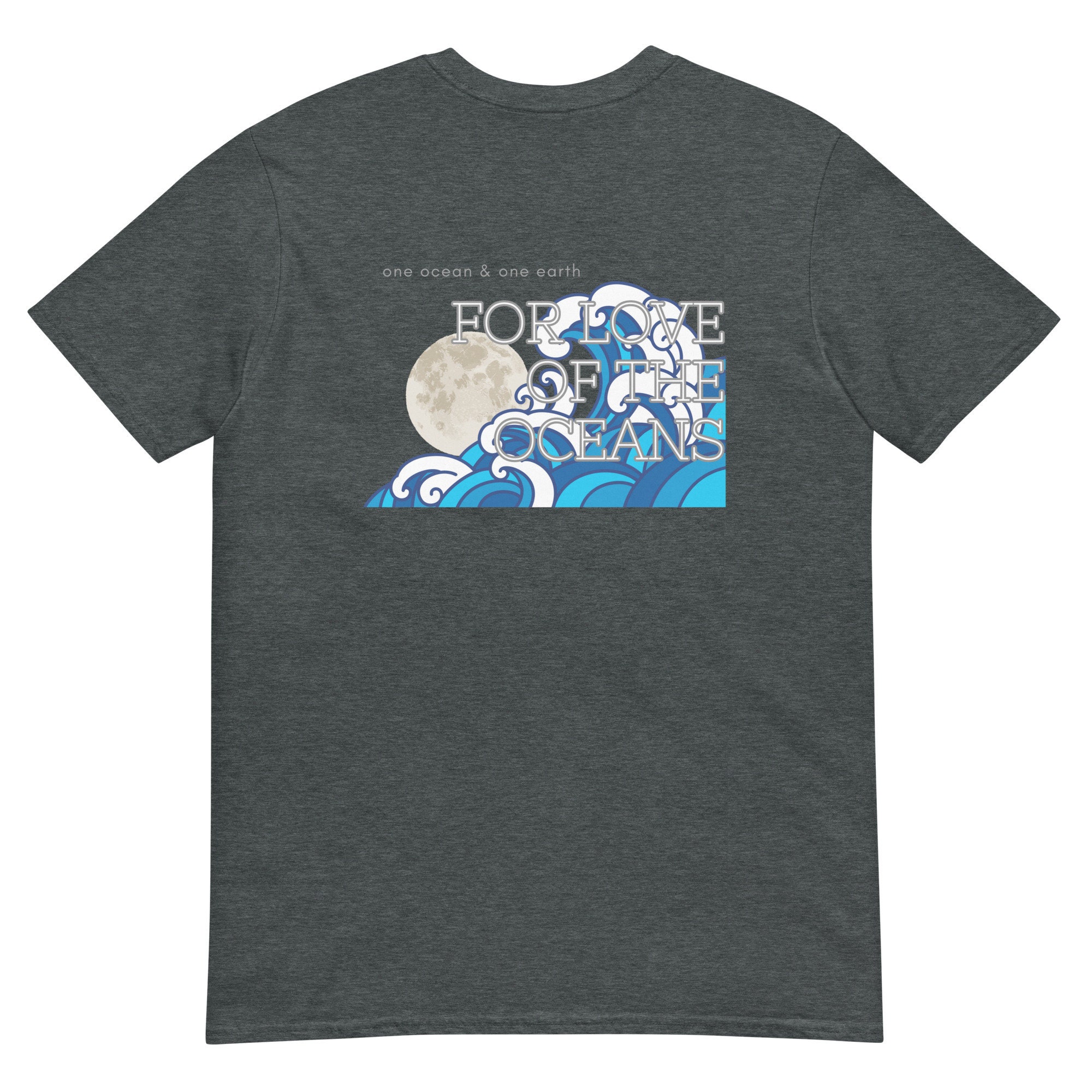 For Love of the Oceans T-shirt Ocean Conservation Short-sleeve Men ...