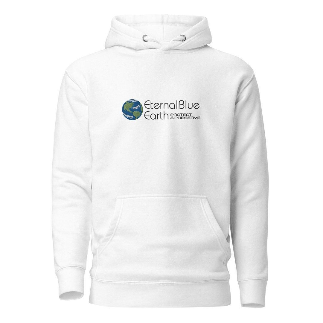 Eternal Blue Earth Hoodie, Environmental Hoodie, Save the Planet Hoodie ...
