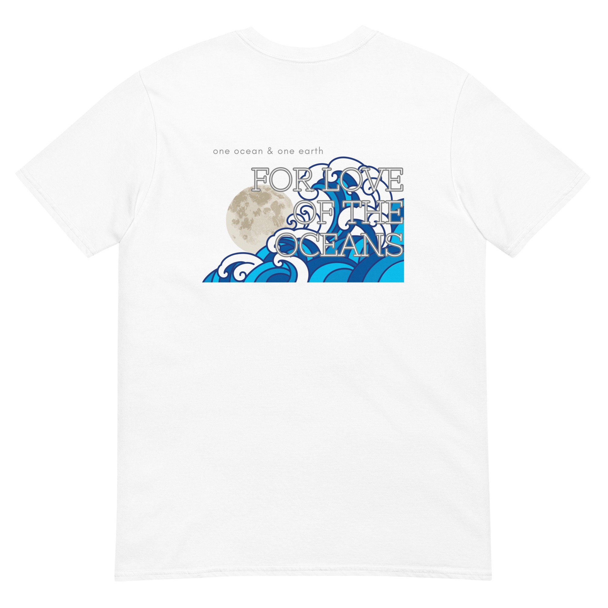 For Love of the Oceans T-shirt Ocean Conservation Short-sleeve Men ...