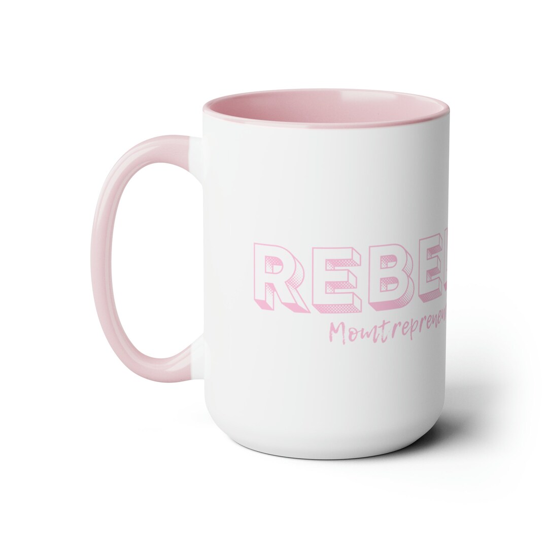 Rebel Mom (two-tone Pink Coffee Mugs, 15oz) - Etsy