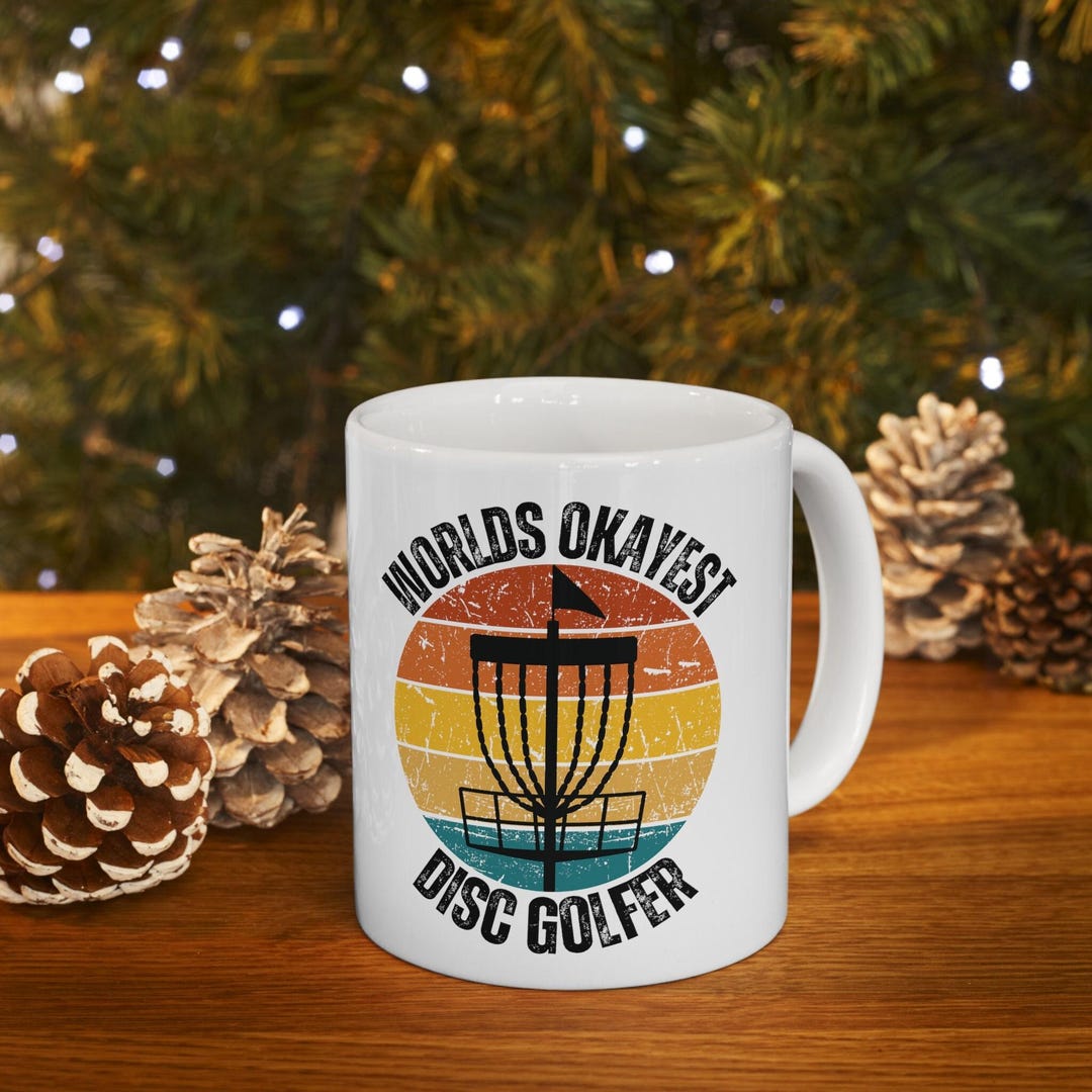Funny Disc Golf Mug, Disc Golf Coffee Cup, Disc Golf Tea Cup, 11 Oz ...