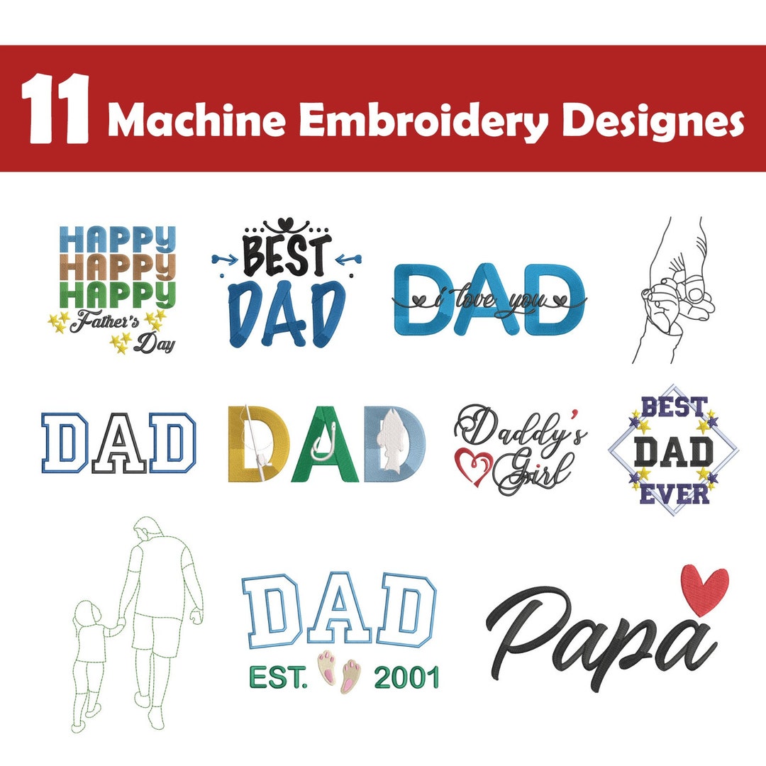 Father's Day 11 Embroidery Designs Bundle, Dad Machine Embroidery, Papa ...