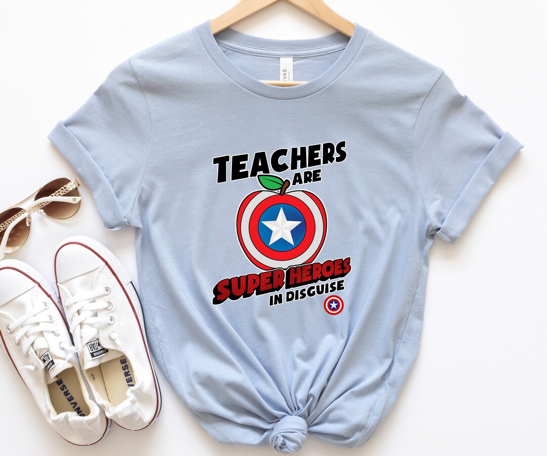 Teachers Are Superheroes in Disguise, Avengers Teacher Shirt, Super ...