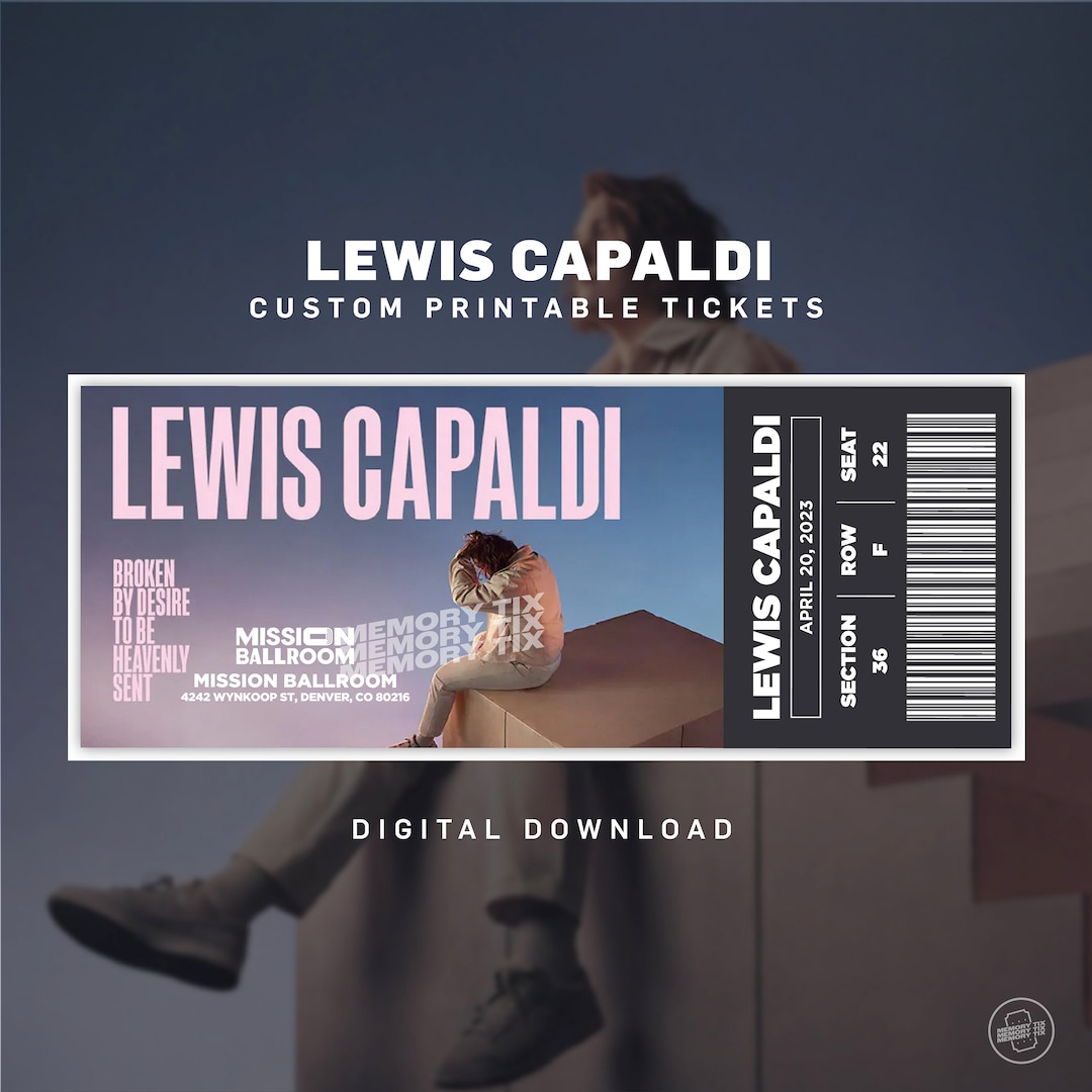 Customized Concert Ticket, Lewis Capaldi, Personalized Printable Event ...