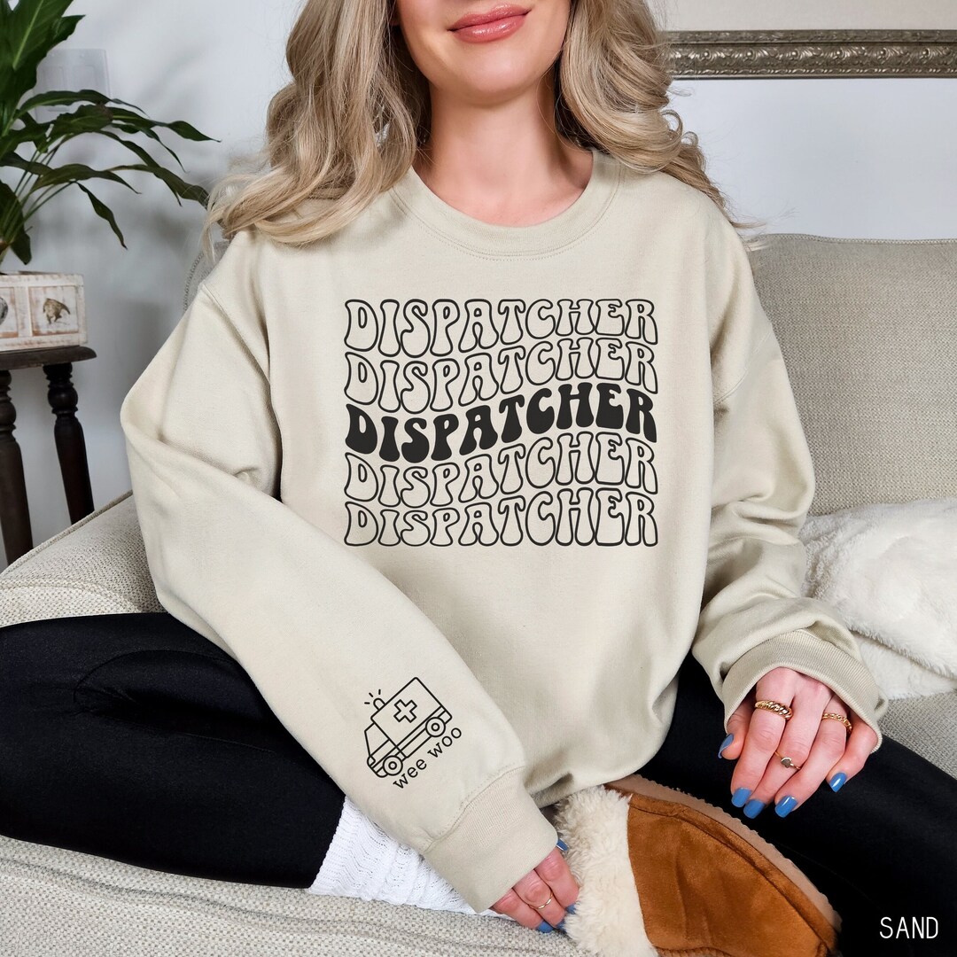 Emergency Dispatcher Sweatshirt, Cute Medical Dispatch Crewneck, First ...