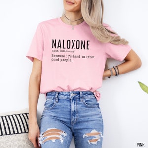 Naloxone T Shirt, Harm Reduction Shirt, Sobriety Recovery Shirt ...