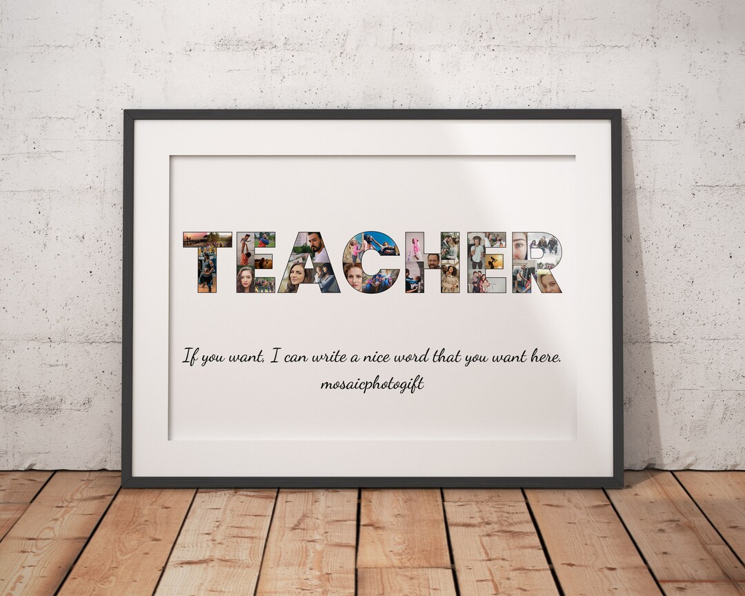 Personalized Teacher Photo Collage: Custom 'TEACHER' Keepsake (digital ...