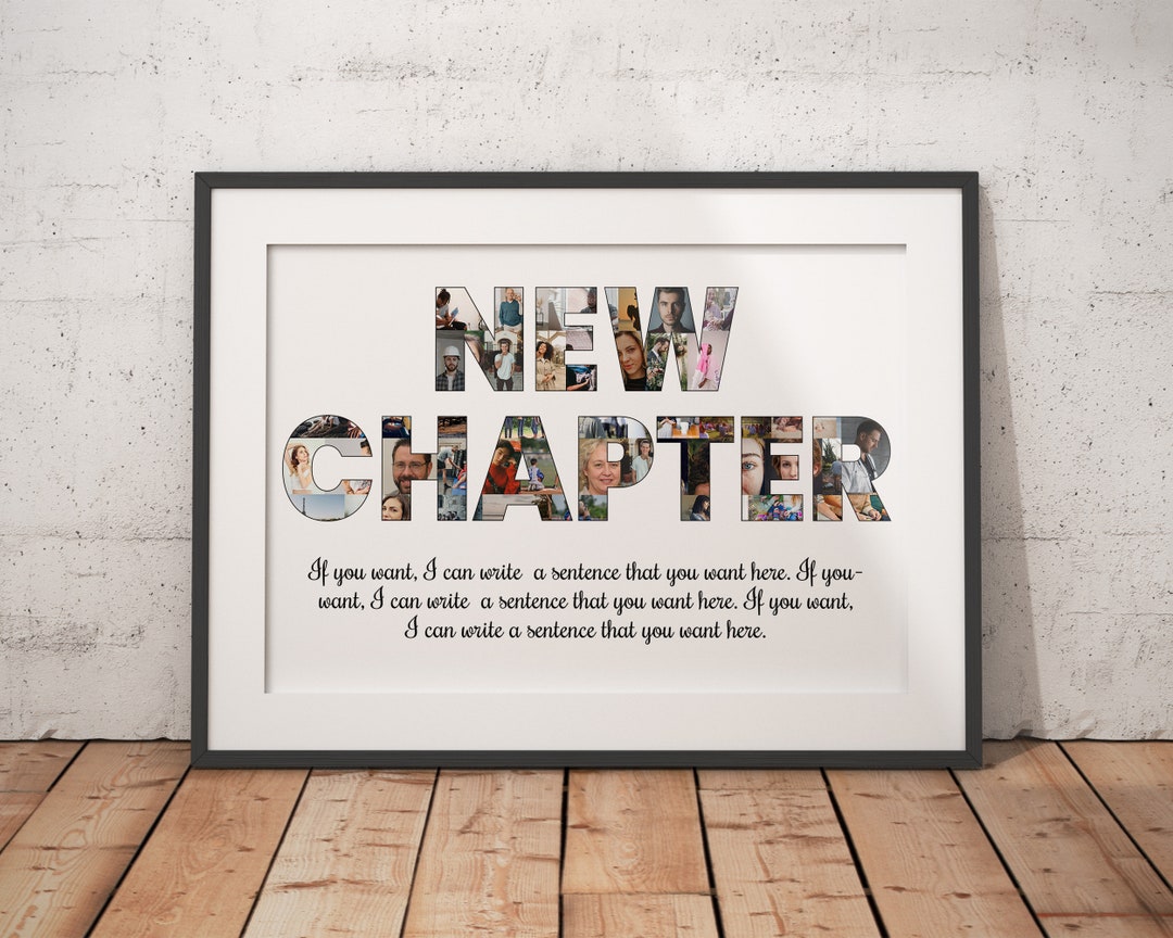 Custom New Chapter Collage, Gift for Loved Ones, New Beginnings ...