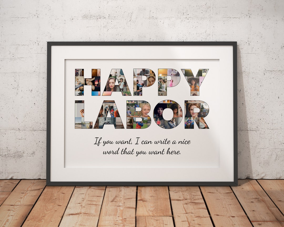 Custom Labor Day Collage, Gifts for Coworkers, Labor Journey, Happy ...
