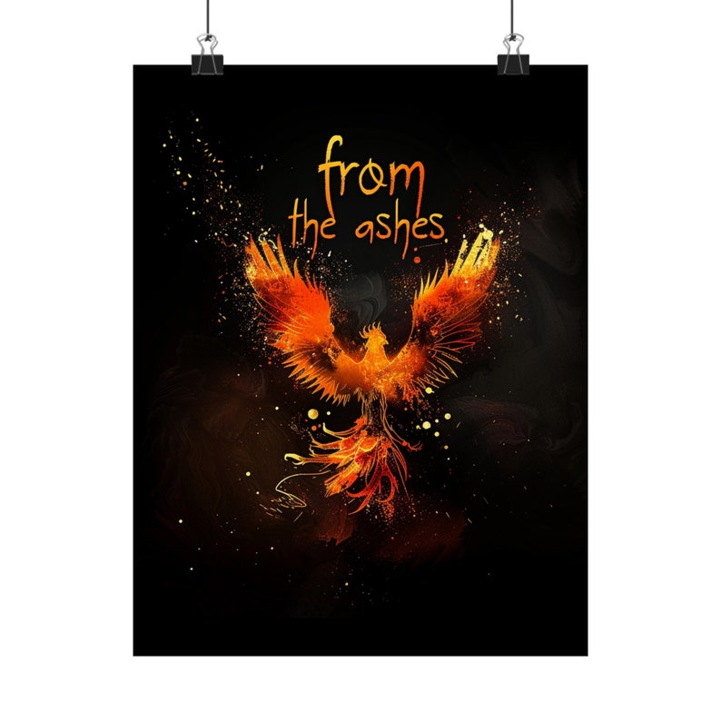 Phoenix Rising Poster From the Ashes Poster Mythical Bird Rebirth Wall ...