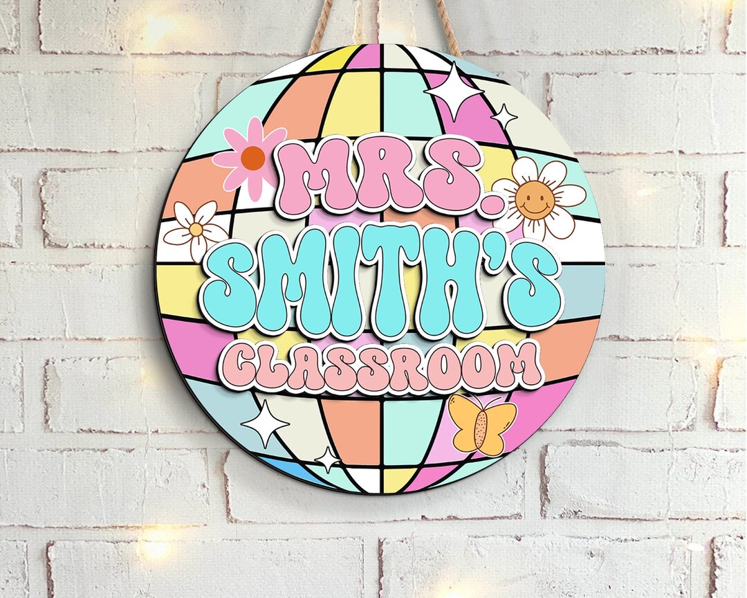 Personalized 3D Disco Classroom Door Hanger, Groovy Teacher Doorsign ...