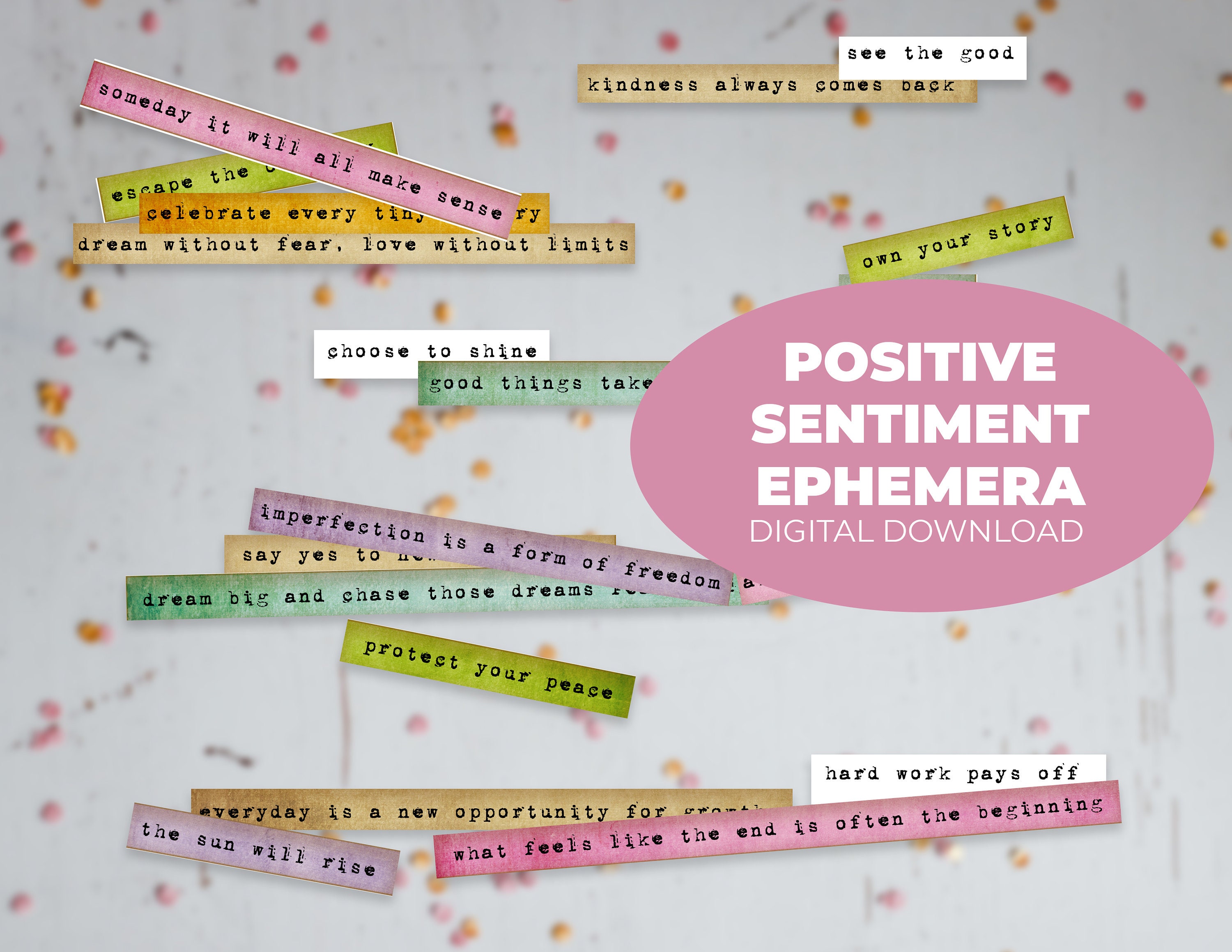 Positive Sentiments, Ephemera Phrases for Junk Journaling, Scrapbooking ...