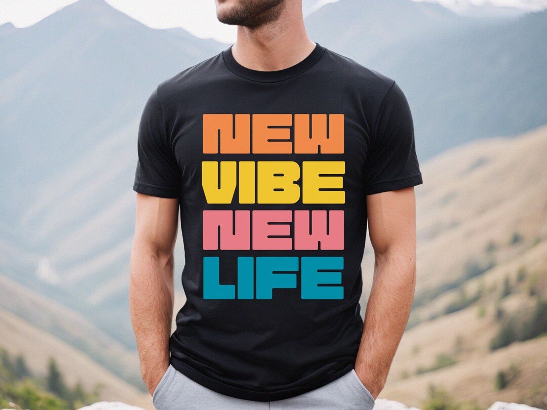 New Vibe New Life T-shirt, Gift for Mom, Dad's Gift, Tee for Best ...
