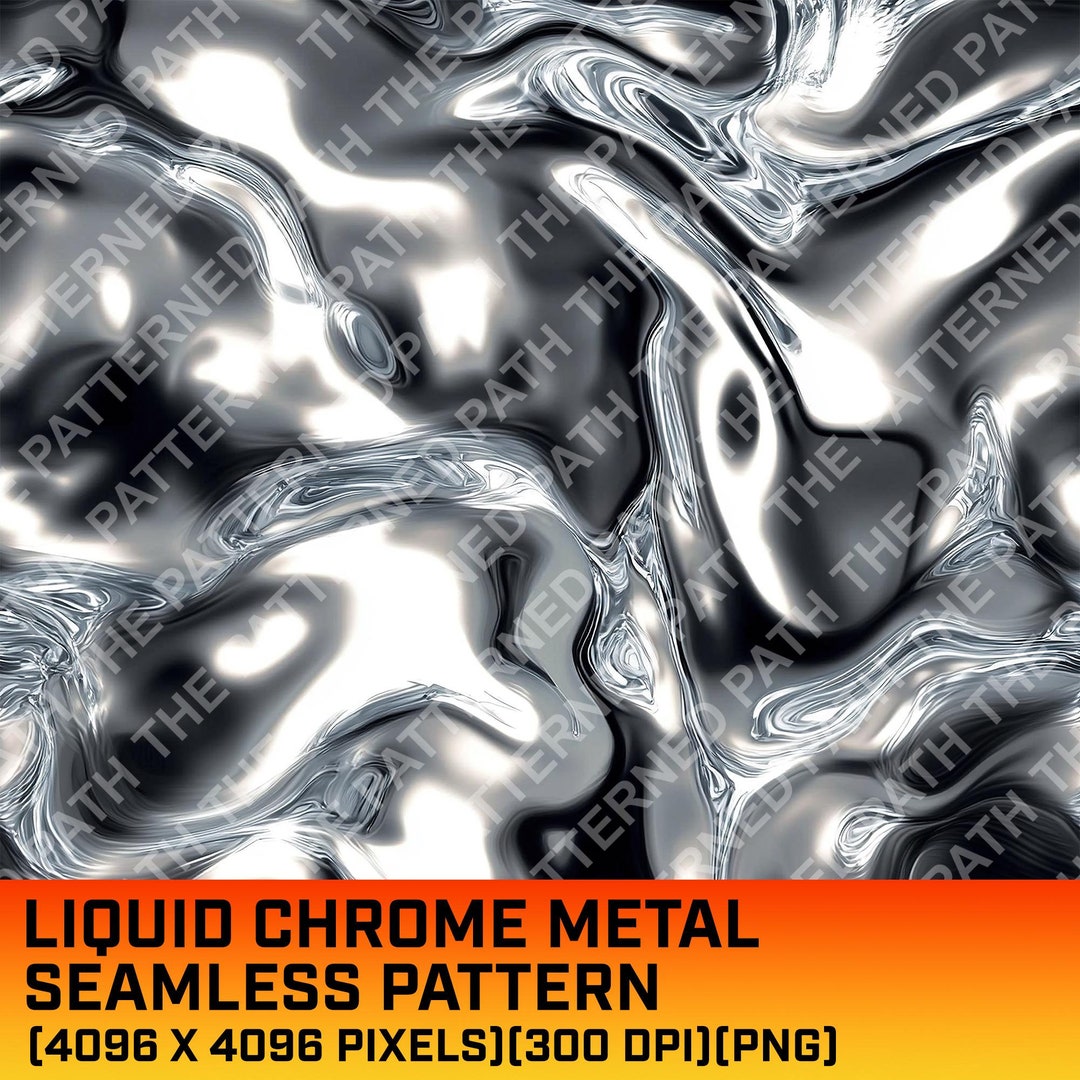 Liquid Metal Chrome Seamless Digital Pattern, Metallic Texture, Steel ...