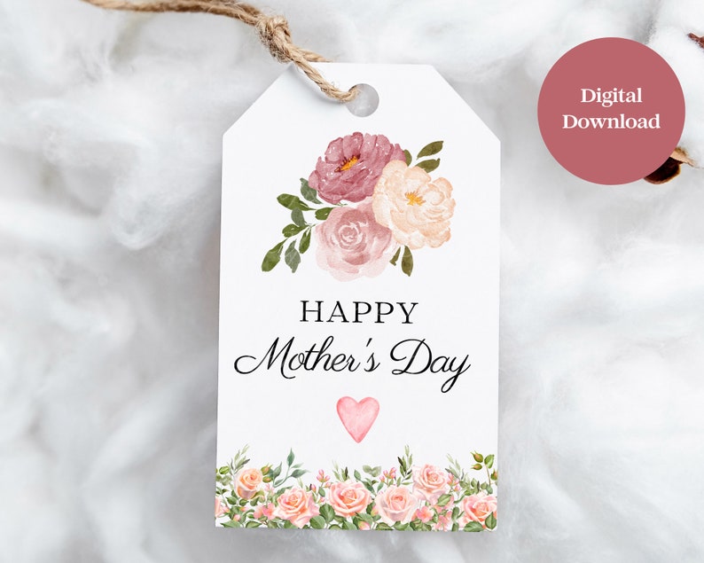 Happy Mother's Day Gift Tag Printable Tag Happy Mother's Day Tag ...